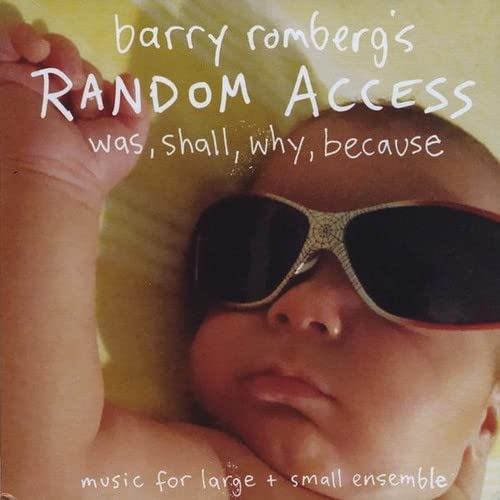 Barry Romberg's Random Access, Barry Romberg, Peter Lutek, Kirk ...