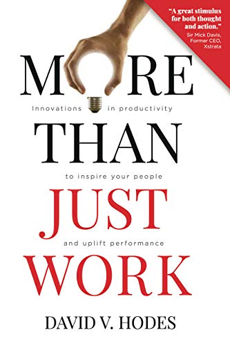 More Than Just Work: Innovations in Productivity to Inspire Your People ...