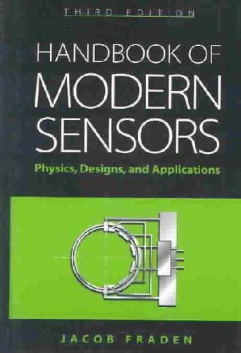 Handbook of Modern Sensors (3rd, 04) by Fraden, Jacob [Hardcover (2003 ...