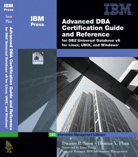 Advanced Dba Certification Guide and Reference for DB2 Universal Database V8 for Linux, Unix ...