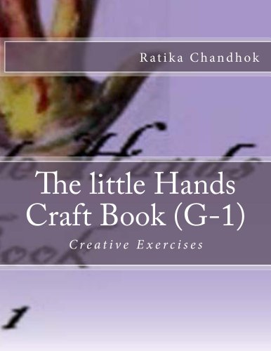 The little Hands Craft Book grade - 1 eBook : Chandhok, Ratika: Amazon ...