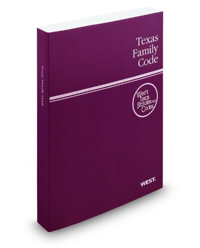 Texas Family Code 2010: With Tables and Index: West: 9780314988218 ...