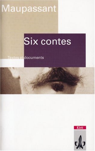 Amazon.com: Six contes, Texte et documents: 9783125973404: Maupassant ...