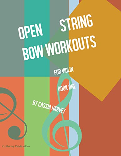 Amazon.com: Open String Bow Workouts for Violin, Book One ...