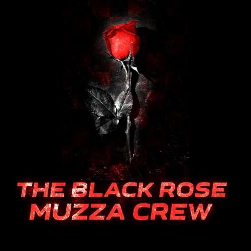 Play The Black Rose by Muzza Crew & Muzza Gang on Amazon Music