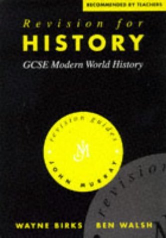 Revision for History: GCSE Modern World History (Revision Guides ...