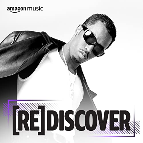 REDISCOVER Diddy Playlist on Amazon Music Unlimited
