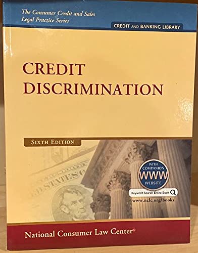 Credit Discrimination 2013: Includes Website: unknown author ...