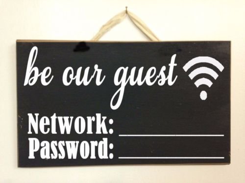 Diuangfoong Be Our Guest WiFi Network Password Sign Business Restaurant ...