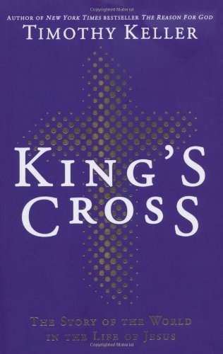 King's Cross: The Story of the World in the Life of Jesus: Amazon.co.uk ...