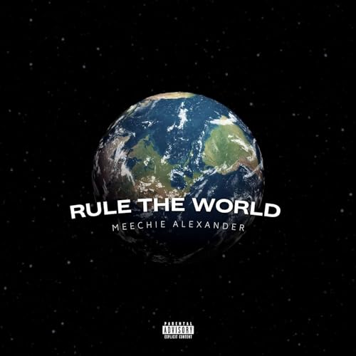 Amazon Music Unlimited - Meechie Alexander 『Rule The World』