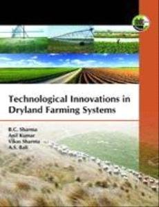 Technological Innovations in Dryland Farming Systems : Amazon.in: Books