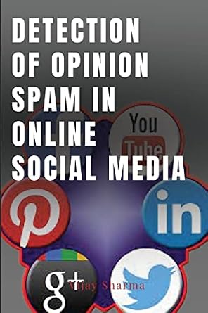 Spam Detection on Online Social Media Networks: Amazon.co.uk: Sharma ...