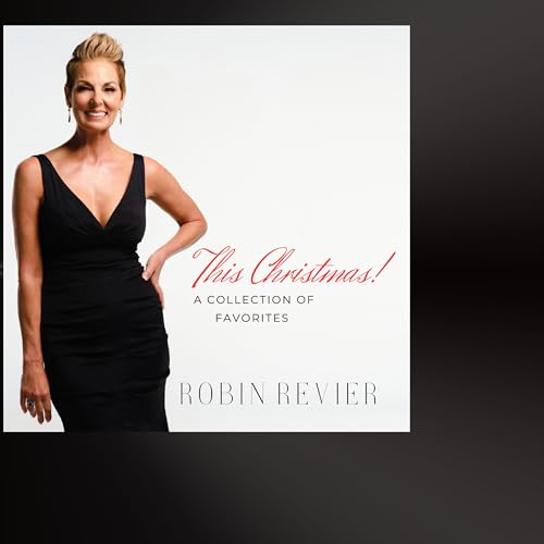 Écouter This Christmas par Robin Revier sur Amazon Music Unlimited