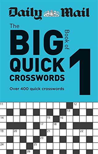 Daily Mail Big Book of Quick Crosswords Volume 1 (The Daily Mail Puzzle ...