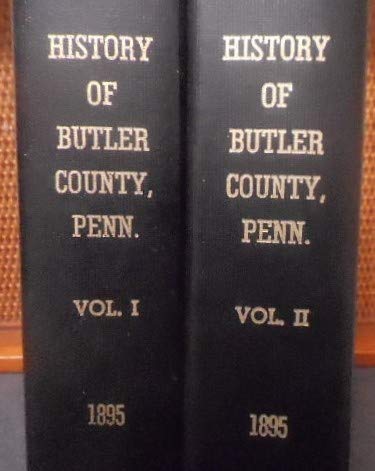 History of Butler County, Pennsylvania: Staff: Amazon.com: Books