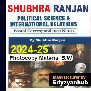 Shubhra Ranjan IAS (POSTAL CORRESPONDENCE) Political Science Optional ...