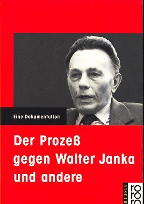 Der Prozeß gegen Walter Janka und andere: Eine Dokumentation : Amazon ...