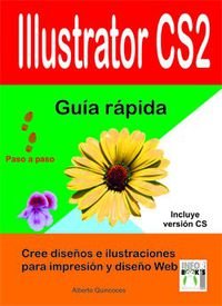 Illustrator Cs2 - Guia Rapida (Guia Rapida (inforbooks)) : Quincoces, Alberto: Amazon.com.mx: Libros