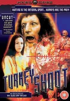 Turkey Shoot [1982] (uncut) (Widescreen) [DVD]: Amazon.co.uk: Steve ...