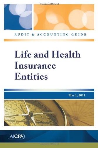 Life and Health Insurance Entities - AICPA Audit and Accounting Guide ...