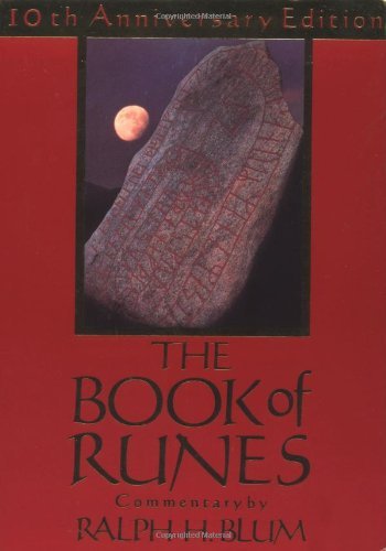 The Book of Runes: A Handbook for the Use of an Ancient Oracle the ...
