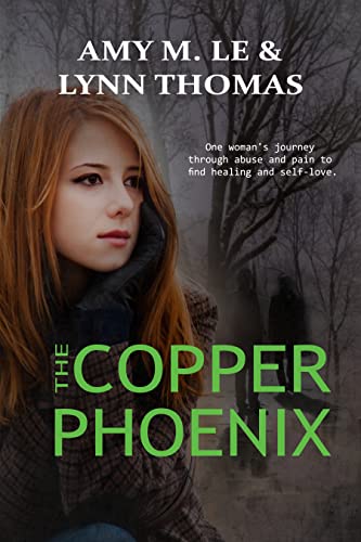 Amazon.com: The Copper Phoenix: A Novel eBook : Le, Amy M., Thomas ...
