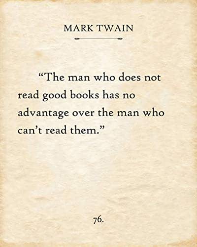 Amazon.com: Mark Twain - The Man Who Does Not Read Good Books ...