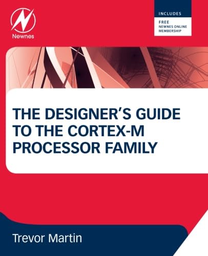 The Designer's Guide to the Cortex-M Processor Family: A Tutorial ...