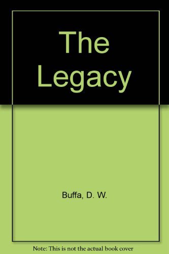 The Legacy: Buffa, D. W.: 9781865088426: Amazon.com: Books