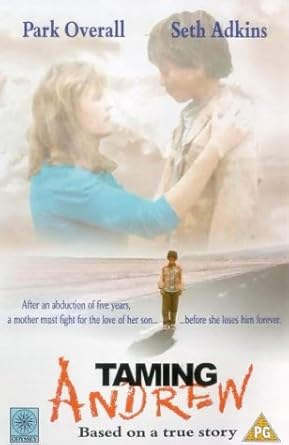 Taming Andrew: Amazon.co.uk: Seth Adkins, Park Overall, Shane Daly ...