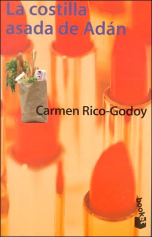 Amazon | LA Costilla Asada De Adan | Rico-Godoy, Carmen | Instruction