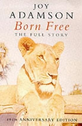 Born Free Trilogy: Amazon.co.uk: Adamson, Joy: 9780330391900: Books