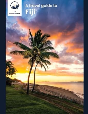 A travel guide to Fiji: Publications, AK: 9798875713712: Amazon.com: Books