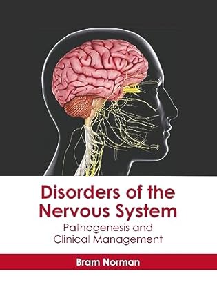 Buy Disorders of the Nervous System: Pathogenesis and Clinical ...