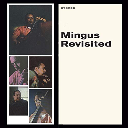 Écouter Mingus Revisited (Bonus Track Version) de Charles Mingus sur ...