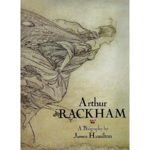 Arthur Rackham: A Life with Illustration. by James Hamilton (1991-09-26 ...