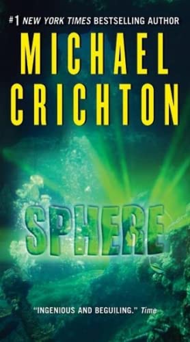 Sphere: Crichton, Michael: 9780061990557: Amazon.com: Books