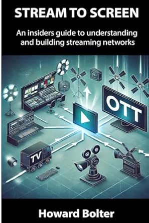 Amazon.com: From Stream to Screen: An insider's guide to understanding ...