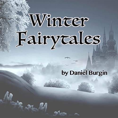 Amazon.com: Winter Fairytales : Daniel Burgin: Digital Music