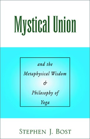 Mystical Union: Bost, Stephen J.: 9780738831626: Amazon.com: Books