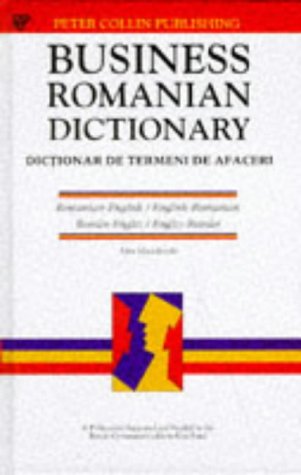 Business Romanian Dictionary: Romanian-English/English-Romanian ...