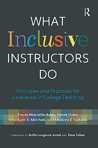 Amazon.com: What Inclusive Instructors Do: Principles and Practices for ...