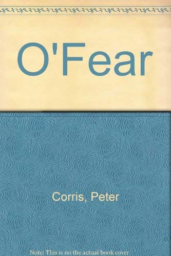 O'FEAR : Corris, Peter: Amazon.in: Books