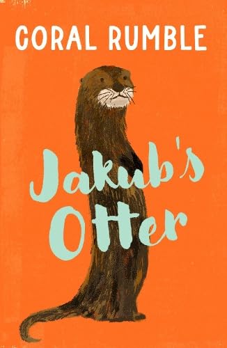 Jakub’s Otter : Rumble, Coral: Amazon.co.uk: Books