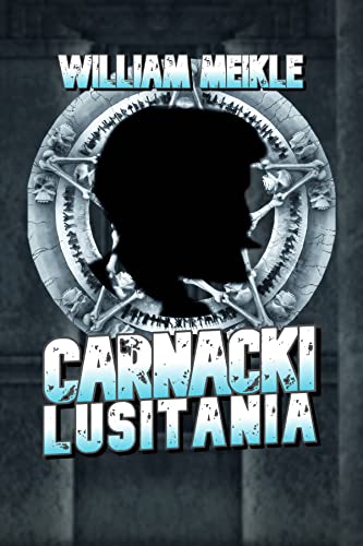 Amazon.com: Carnacki: Lusitania: Three Carnacki Stories (The William ...