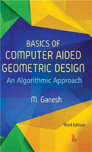 Amazon.com: Basics of Computer Aided Geometric Design, 3/E ...