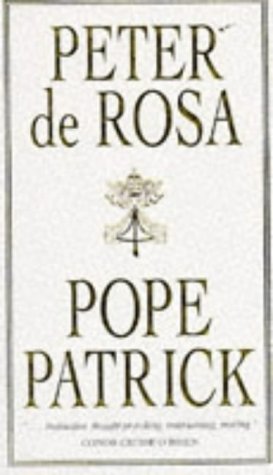 Pope Patrick: Peter De Rosa: 9781853715471: Amazon.com: Books