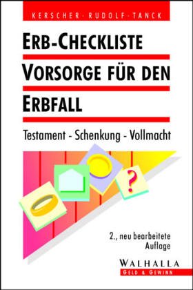 Amazon.co.jp: Erb- Checkliste. Vorsorge fuer den Erbfall. Testament ...