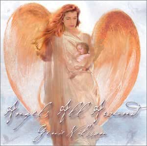 Genie Nilsson, Troy Nilsson - Angels All Around Lullabies - Amazon.com ...